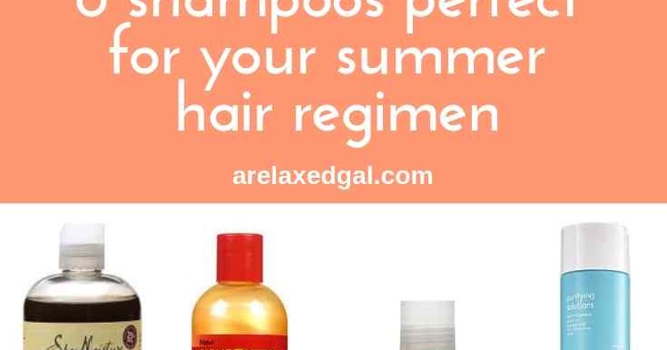 8 Great Shampoos For Summer Hair Care | A Relaxed Gal