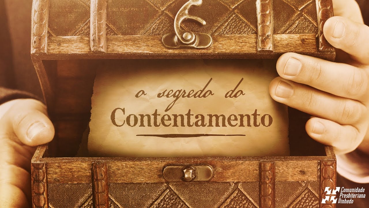 VERBO VIVO : O PRINCIPIO DO CONTENTAMENTO