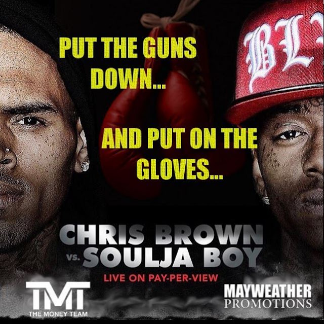 3 REASONS BEHIND BOXING MATCH BETWEEN CHRIS BROWN & SOULJA BOY - soft-cakes