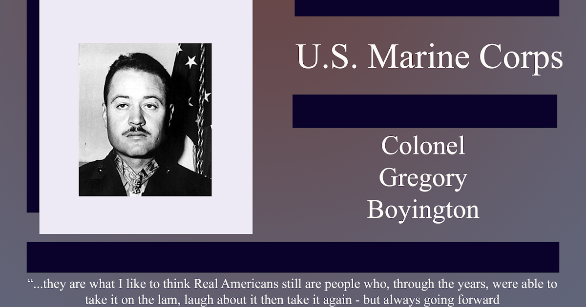 A Marine's Story: Colonel Gregory "Pappy" Boyington