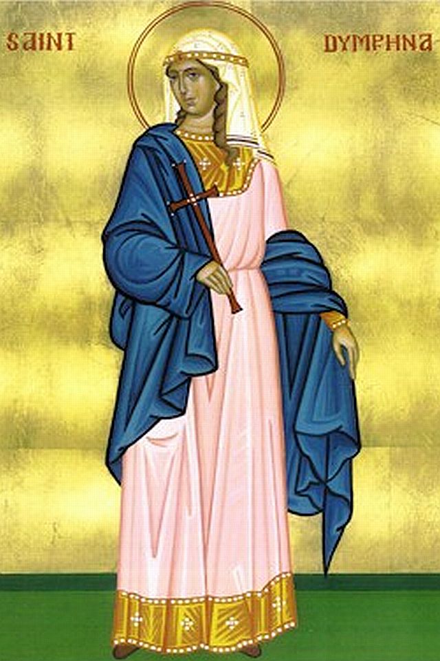 Full of Grace and Truth: St. Dymphna the Virgin Martyr