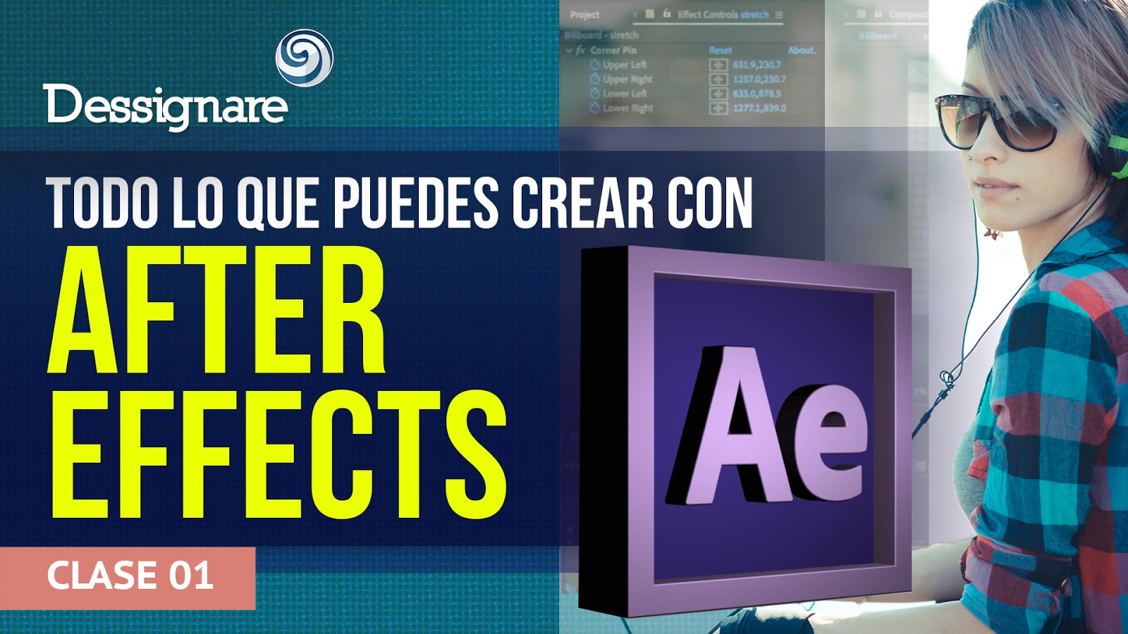 Descubre todas las posibilidades de After Effects - Dessignare Media ... Descubre todas las posibilidades de After Effects - Dessignare Media ...