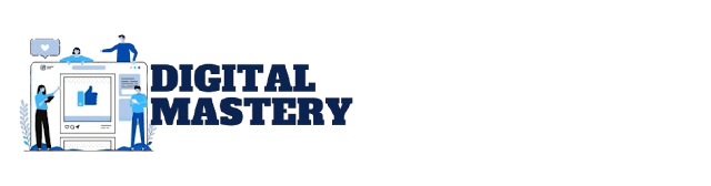 Digital Mastery