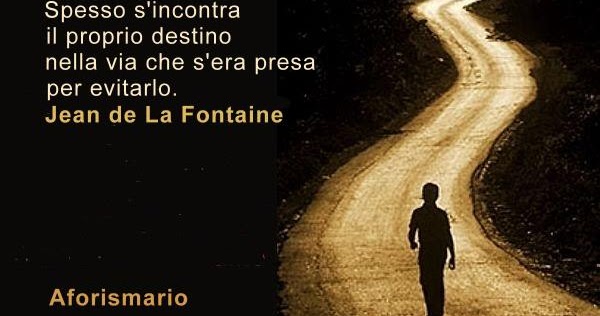Frasi e proverbi sulla Via e il Sentiero | Aforismario