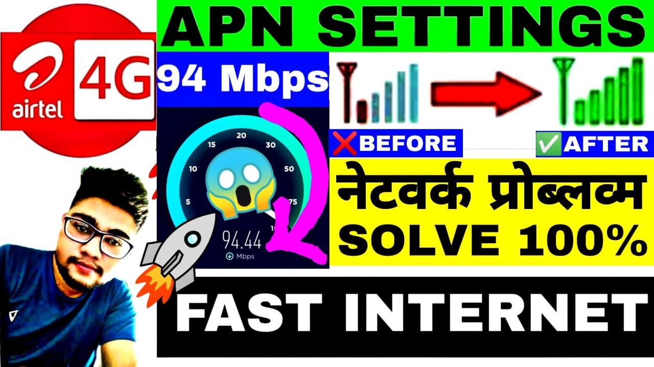Airtel Apn Settings 4g 2021 How To Increase Airtel 4g Internet Speed airtel-apn-settings-4g-2021-how-to-increase-airtel-4g-internet-speed