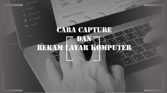 Capture Plus Rekam Layar Pc dengan Mudah - Manyasah Ilmu