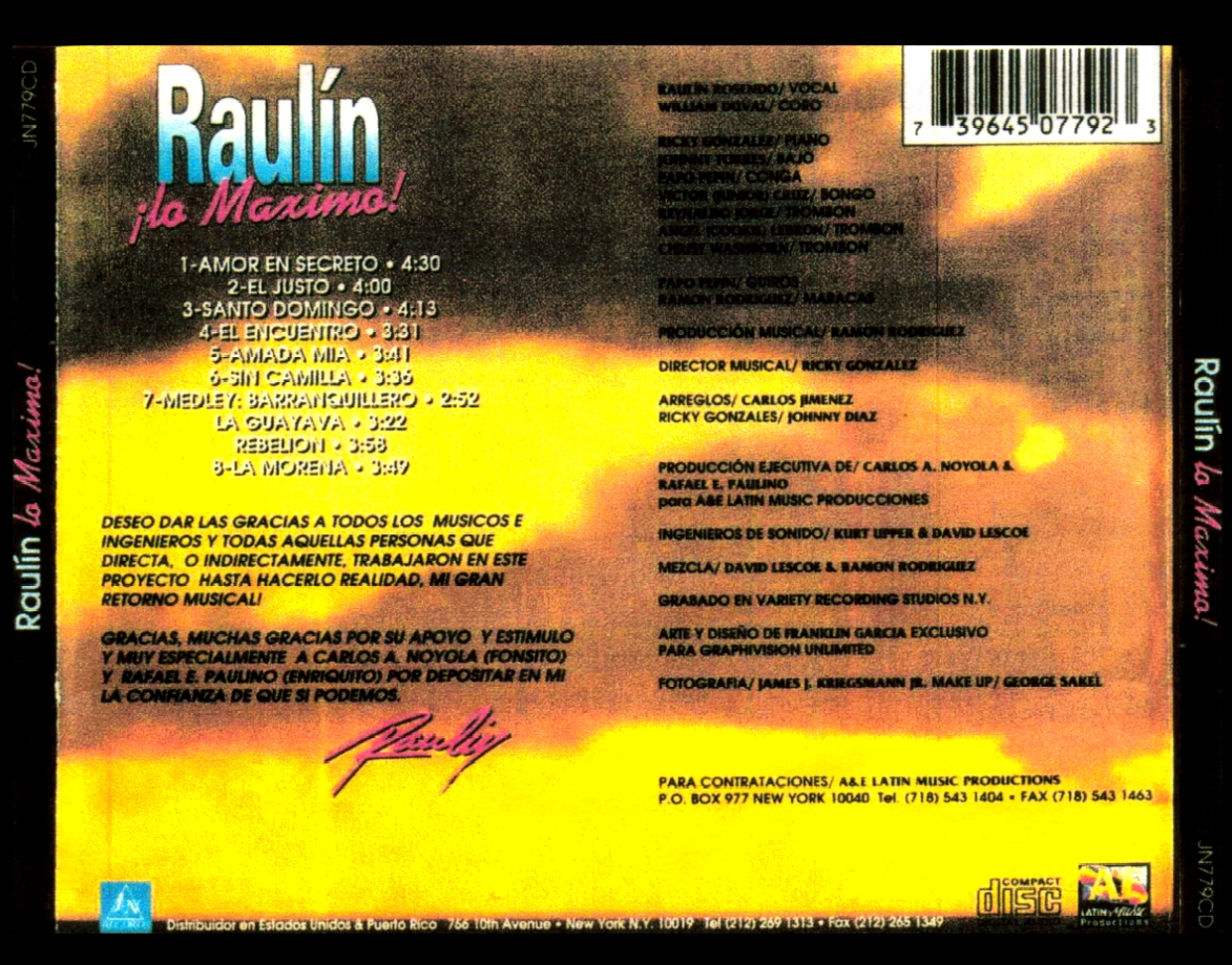 Salsa Status : Raulin Rosendo - 1993 Lo Maximo El Sonero Del Pueblo