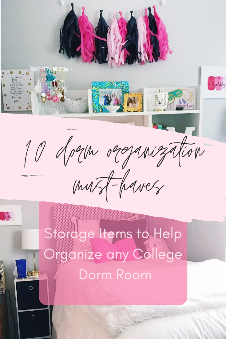 10 Must-Have Organization Items for Your College Dorm Room - The ...