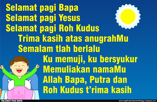 Lirik Lagu Pujian Rohani Kristen Sekolah Minggu Gereja Tuhan Yesus Selamat Pagi Bapa