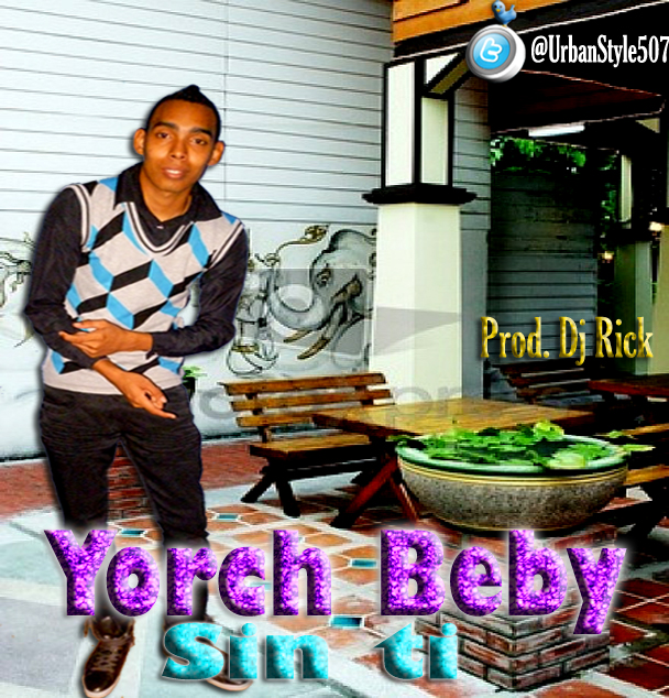 Urbanstyle507 Feeling For Ever Yorch Beby Sin Tiprod Dj Rick By Jaffer