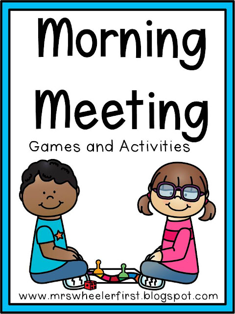 Mrs. Wheeler's First Grade Tidbits: Morning Meeting