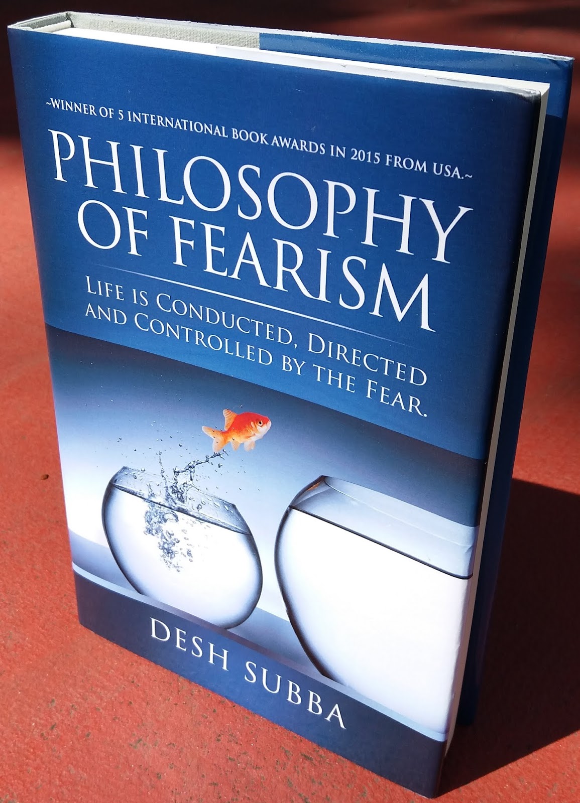 Transdisciplinary Fear Discussions: DESH SUBBAS NOTION OF FEAR