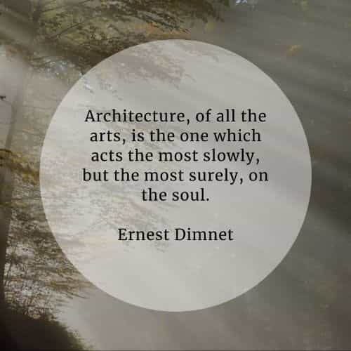 50 Architecture quotes that'll help widen your point of view