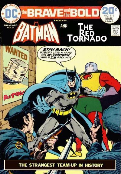 Super-Team Family: The Lost Issues!: Batman and Red Tornado (Ma Hunkel)