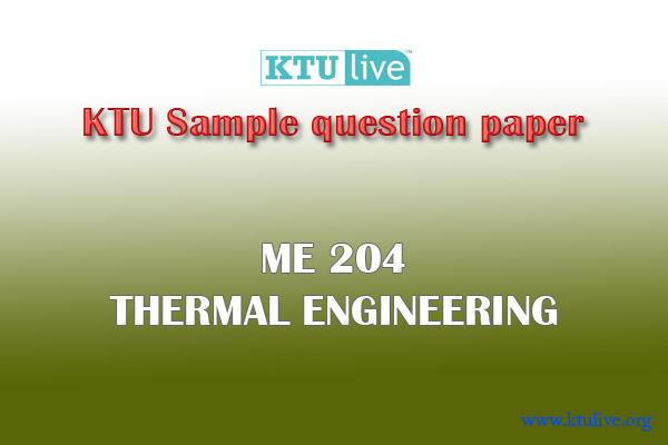 ME204 Thermal Engineering Sample Question Paper Civil Simat me204-thermal-engineering-sample-question-paper-civil-simat