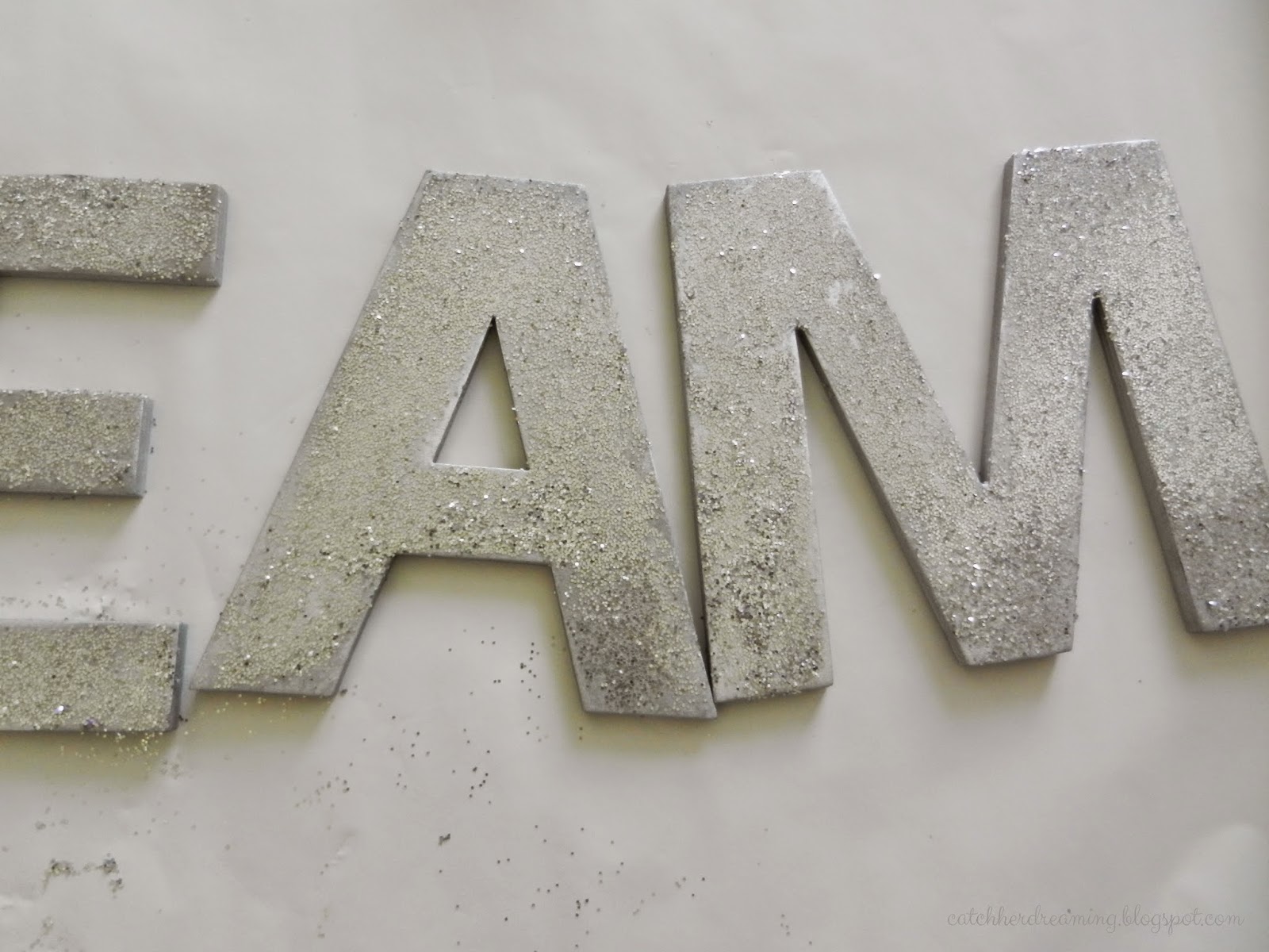 Catch Her Dreaming: Glitter Letter Sign Diy