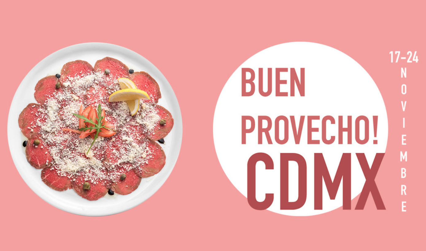 Buen provecho! CDMX Invita a disfrutar de la gastronomía en restaurantes