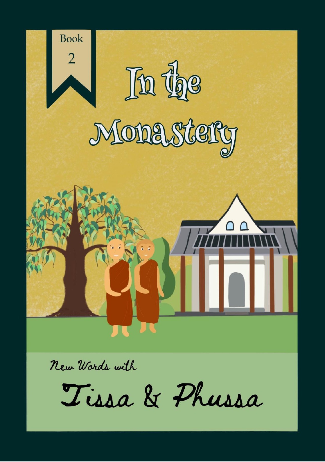 English Learning Book Series for Monastic Use "New Words with Tissa and ...