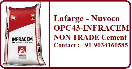 NON TRADE CEMENTS: Lafarge Nuvoco INFRACEM OPC NON TRADE Cement Delhi ...