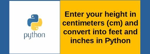 Enter your height in centimeters (cm) and convert into feet and inches ...