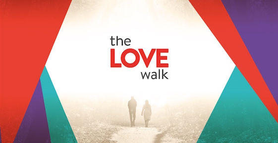 The Love Walk - FaithLife Ministries