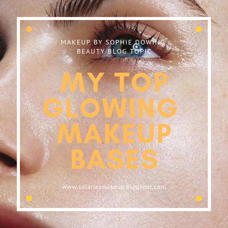 Top Glowy Makeup Bases | SDiaries