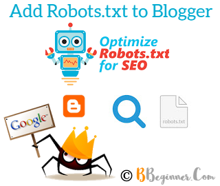 How to Add Custom Robots.txt File in Blogger (Blogspot)?