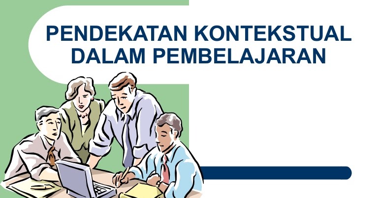 Model Pendekatan Pembelajaran Kontekstual - Pembahasan Soal