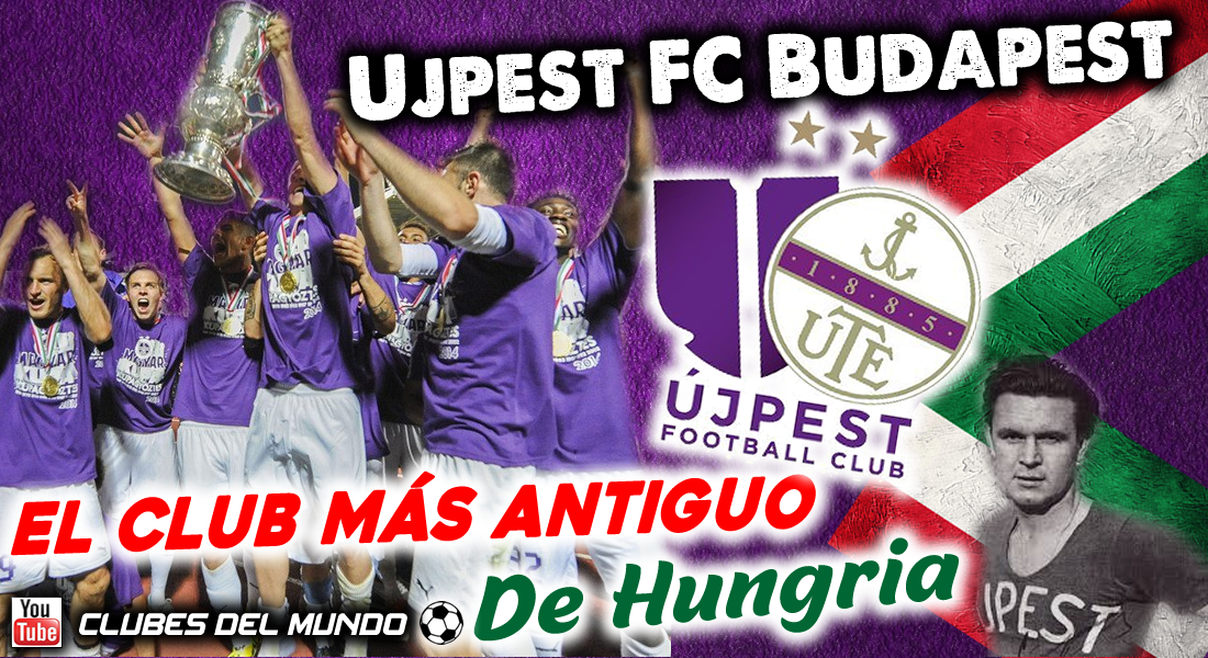 Clubes del Mundo del Fútbol: Clubes del Mundo: UJPEST FC BUDAPEST ...