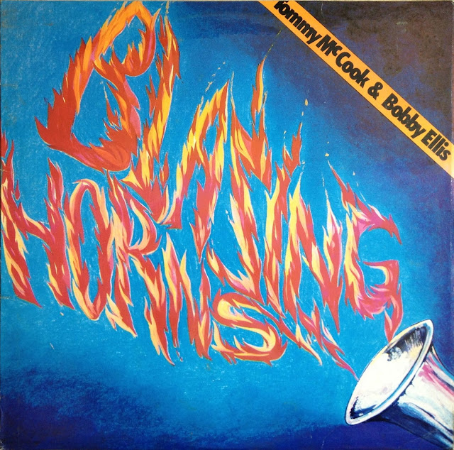 TOMMY McCOOK & BOBBY ELLIS - Blazing Horns (1977) | Your Musical Doctor ...