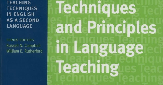 Westbridge Teachers: Techniques and Principles in Language Teaching