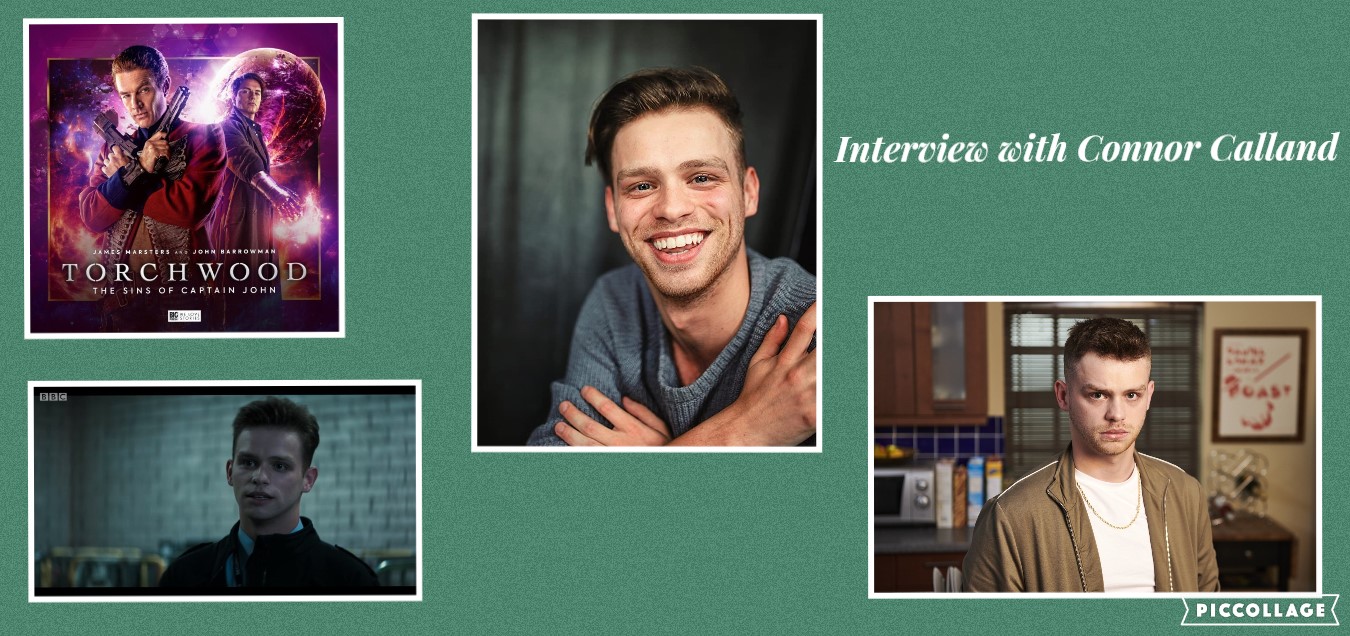 Project: Torchwood: Interviews Connor Calland Interview by DJ Forrest