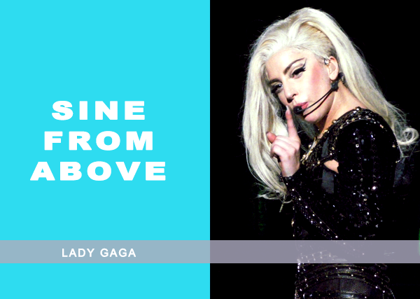 Sine From Above By Lady Gaga and Elton John