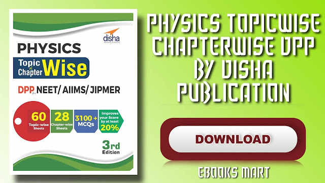 Physics Topic & Chapterwise DPPS NEET/AIIMS/JIPMER free download PDF By ...