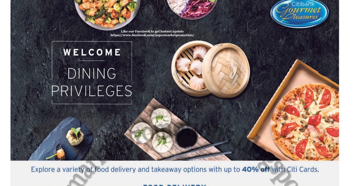 Citi Cards Dining Privileges 15 May 2020 ~ Supermarket Promotions