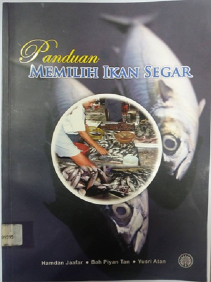 lamanperpustakaan: BUKU Panduan Memilih Ikan Segar PENGARANG Hamdan ...