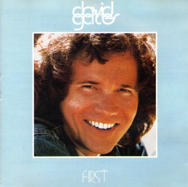 P. & C.: David Gates - First (1973)