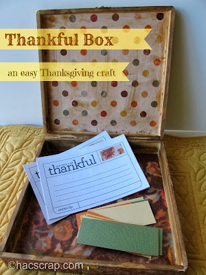 Ho To Make a Thanksgiving Gratitude Box | My Scraps