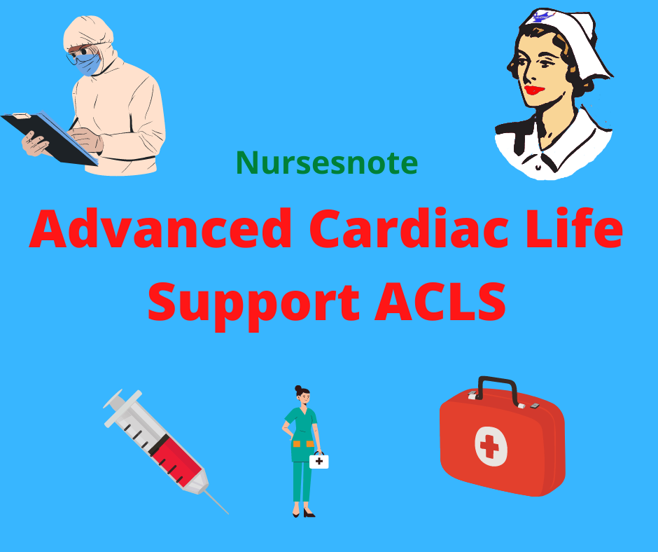 ADVANCED CARDIAC LIFE SUPPORT: ( ACLS) PDF - Nurses Note