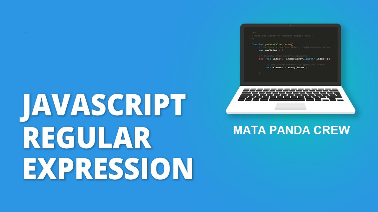 Panduan Untuk Pemula Mengenai Reguler Expressions (Regex) dalam JavaScript