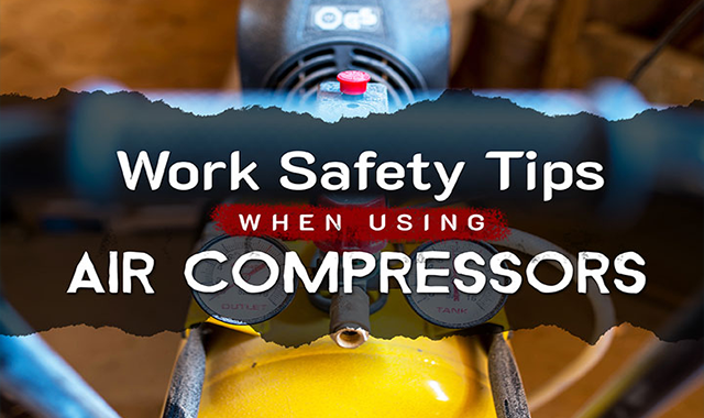 Work Safety Tips When Using Air Compressors #infographic - Visualistan