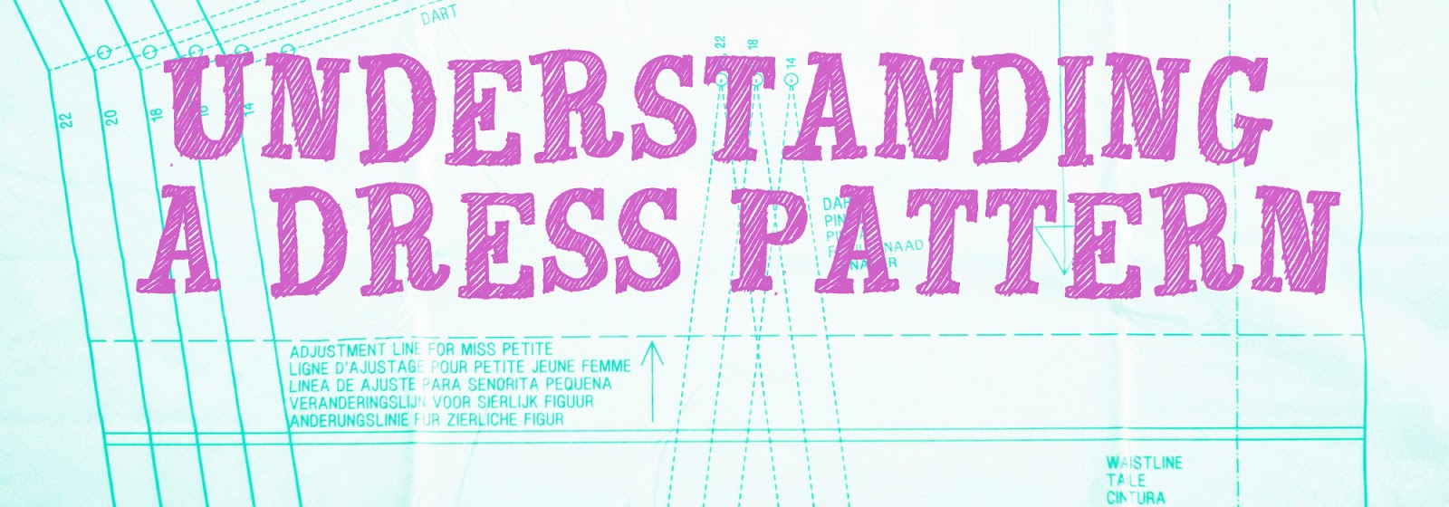 Live it . Love it . Make it.: Understanding a Dress Pattern Part 2