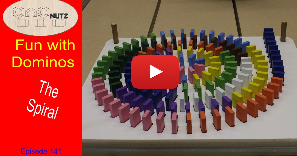 CNCnutz: Domino Projects- The Spiral - Episode 141