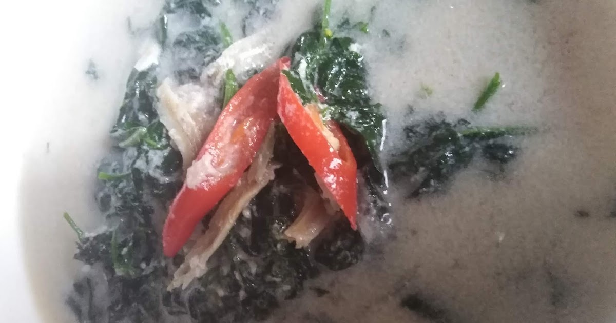 Dapur Cempakasari: Sayur Lemak Putih Daun Ranti