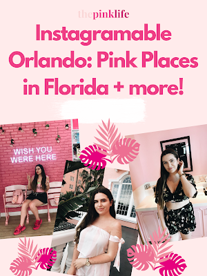 Instagramable Orlando: Pink Places in Florida + more! | The Pink Life ...