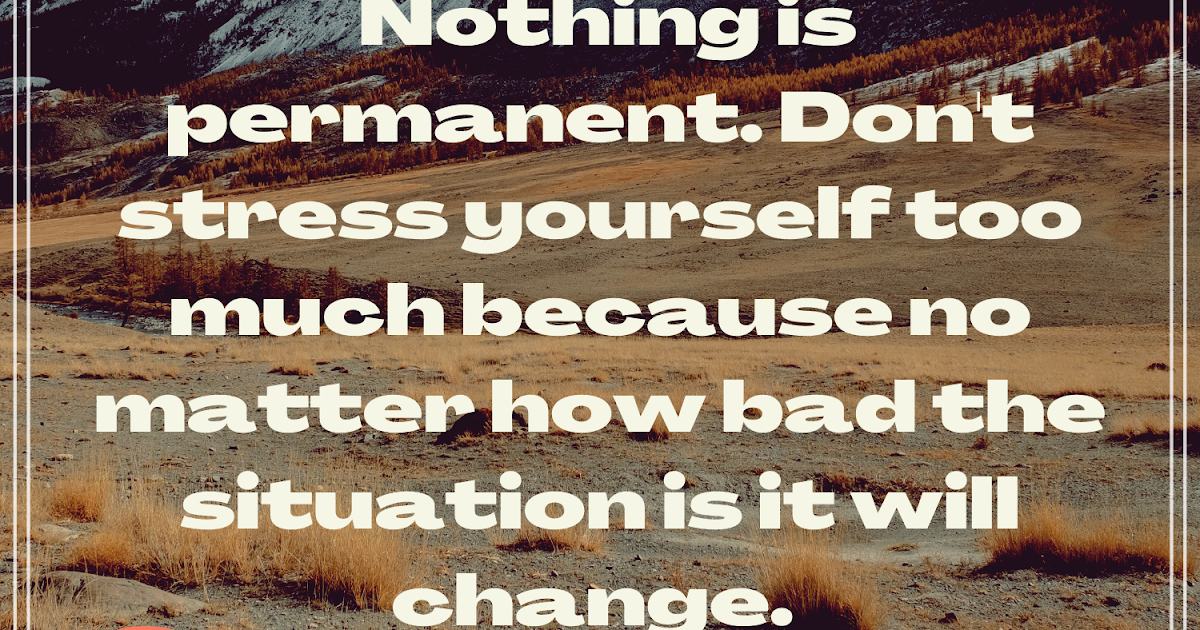Daily Thought with Meaning (Nothing is permanent) - Best Daily Thoughts ...
