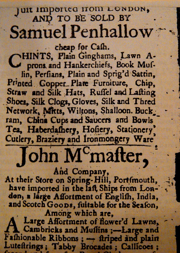 SilkDamask : "Chints, Plain Ginghams, Lawn..": 1770s Textile Advertisements