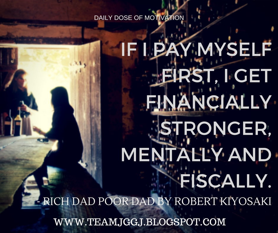 Daily Dose of Motivation: Rich Dad Poor Dad quotes: post#006