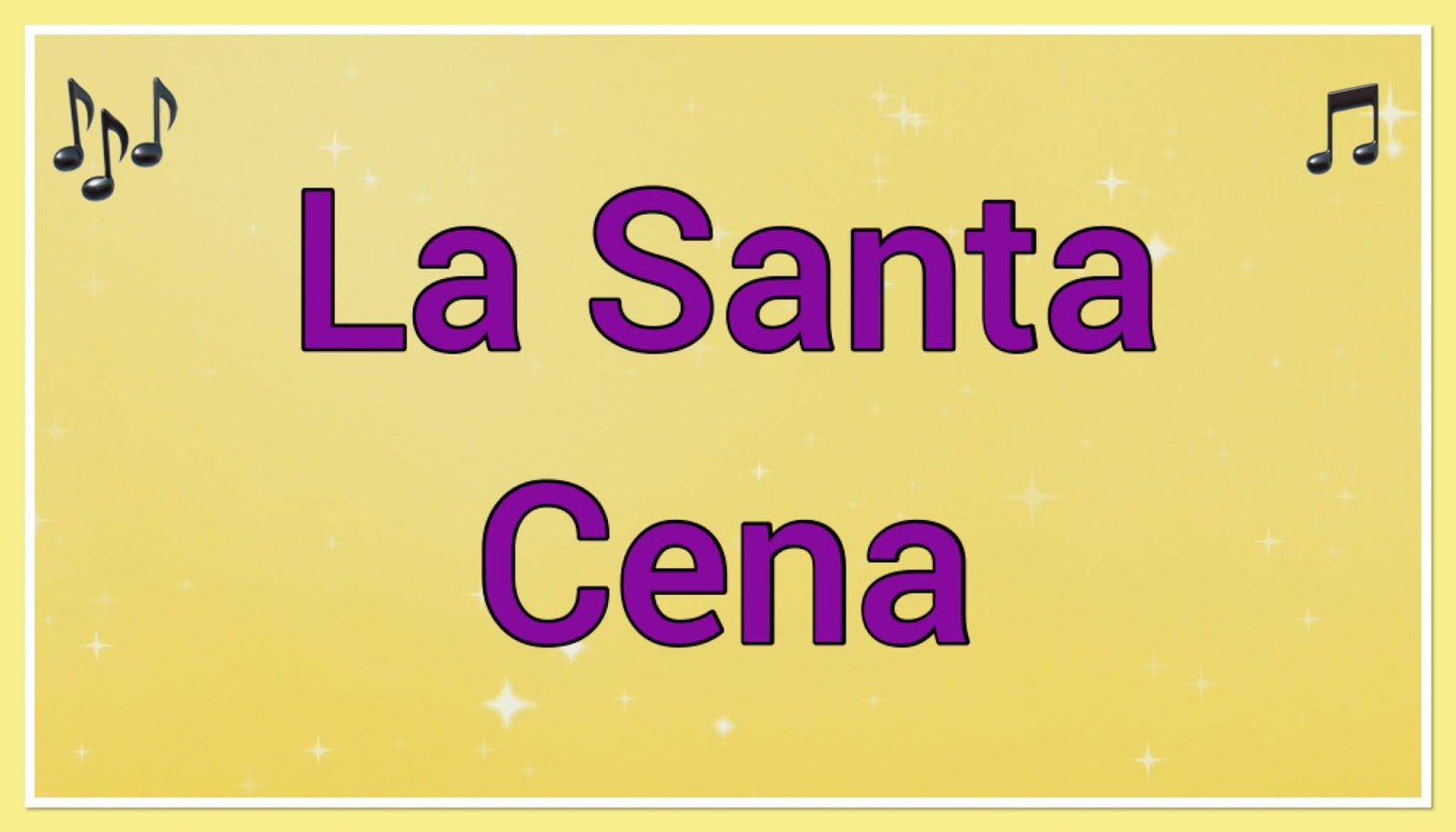 Cantos y Oraciones: 217. LA SANTA CENA