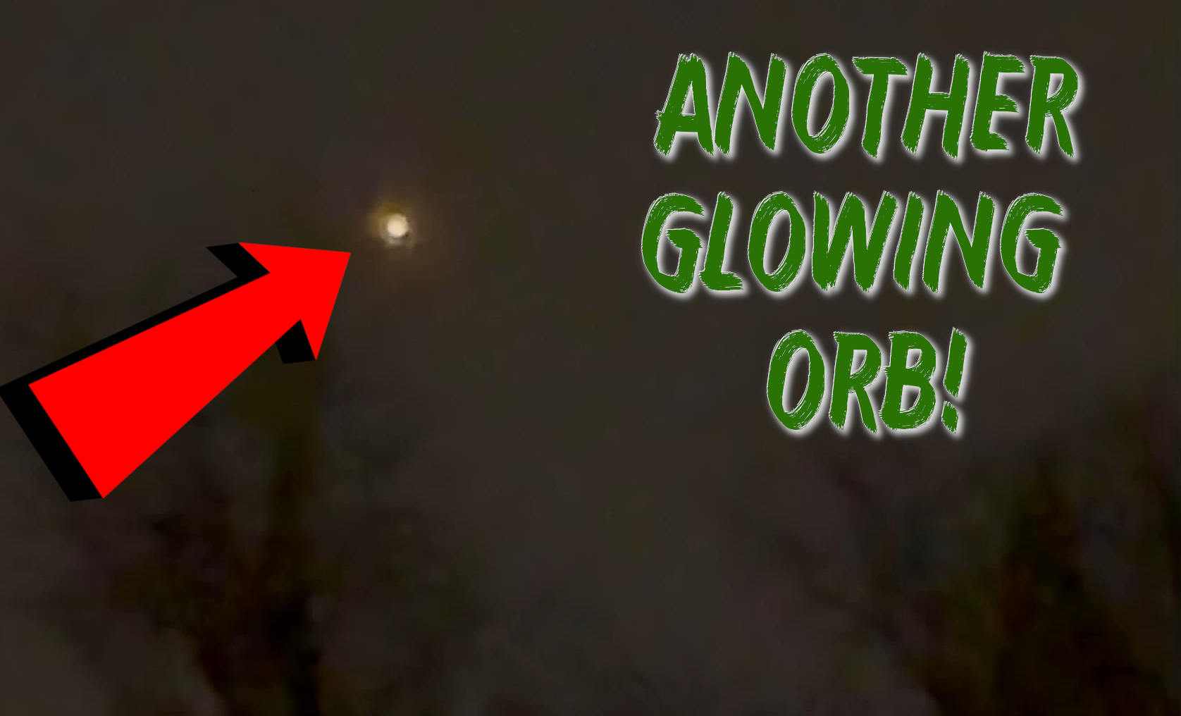 Another Glowing Orb Filmed! ~ The Crypto Crew